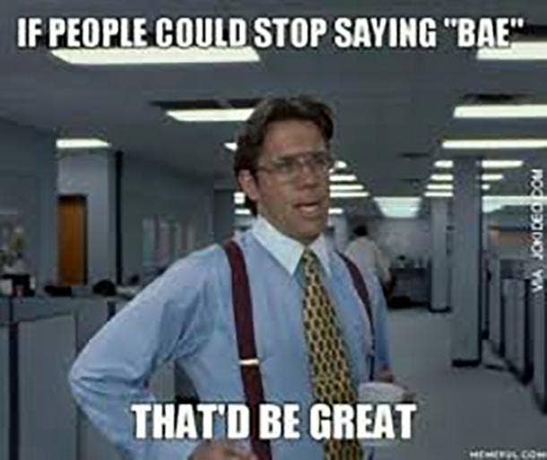 The Definition Of Bae And The 20 Best Bae Quotes Memes And Tweets Yourtango